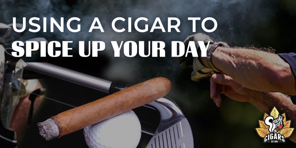 Using a Cigar to Spice Up Your Day | Smoke Inn Cigars